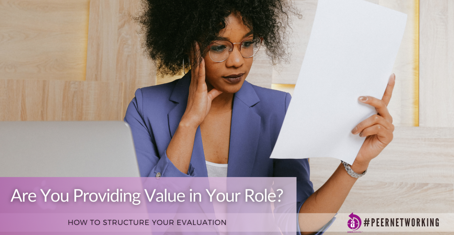 Are You Providing Value in Your Role? - AdminUniverse